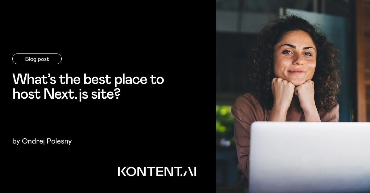 What’s the best place to host Next.js site? | Kontent.ai