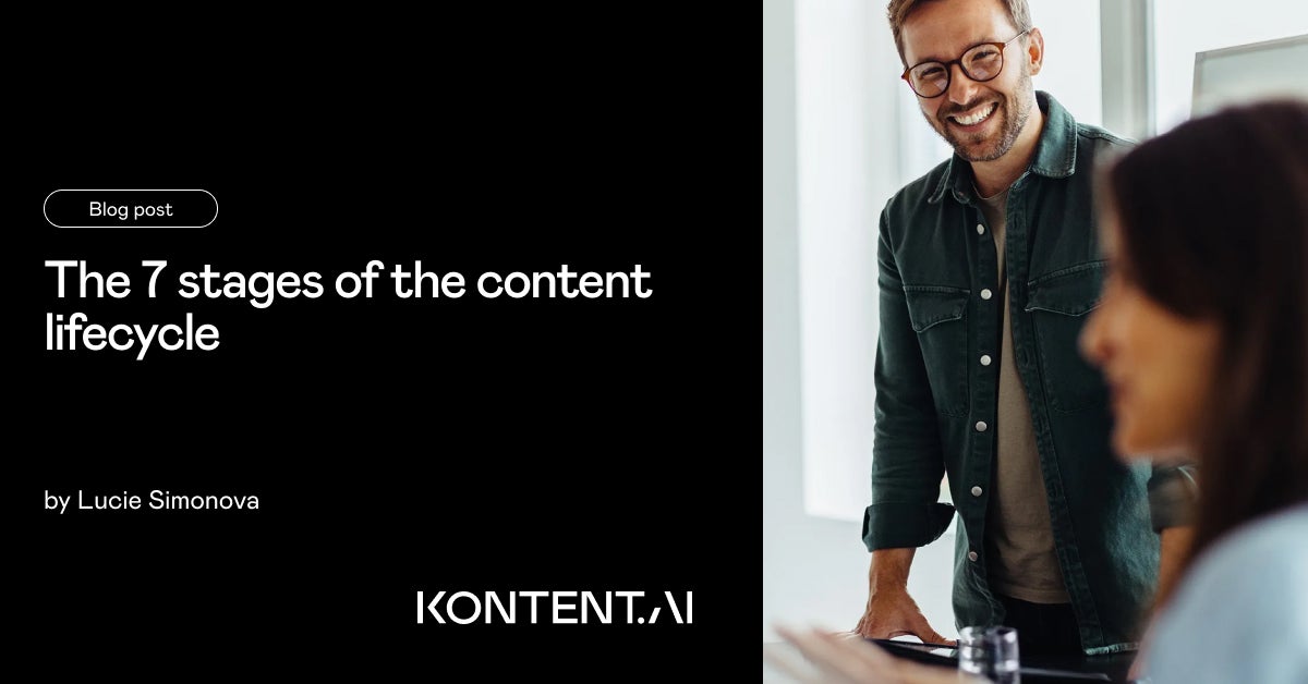 The 7 stages of the content lifecycle | Kontent.ai