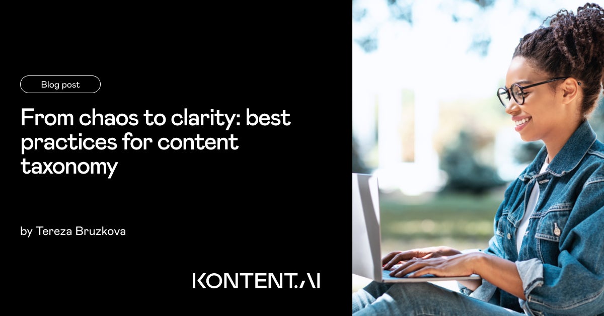 Content taxonomy: Best practices and tips | Kontent.ai
