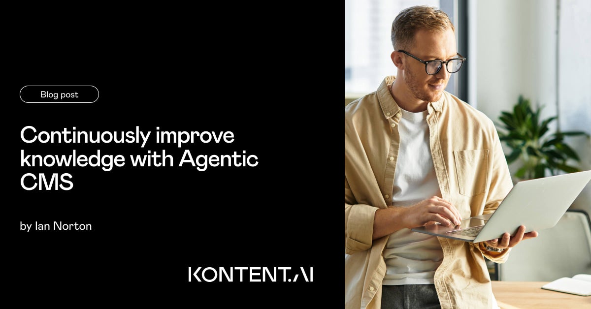Continuously improve knowledge with Agentic CMS | Kontent.ai