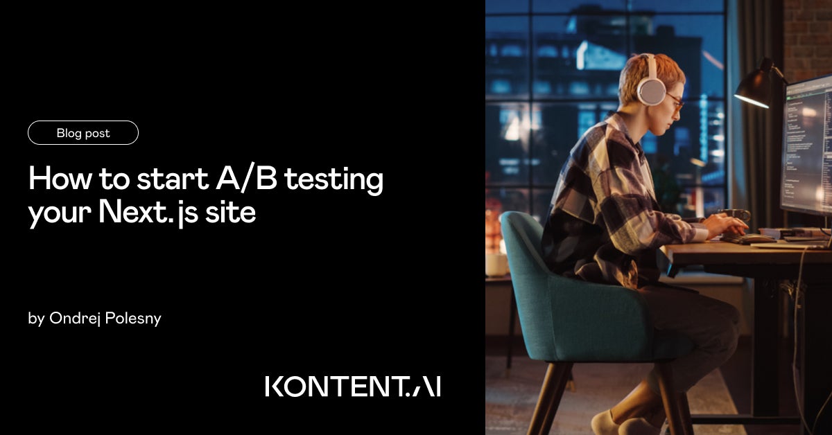 How to implement AB tests in Next.js | Kontent.ai